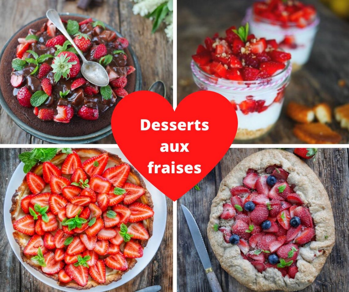 20 desserts aux fraises délicieux : tartes, tiramisu, gâteaux